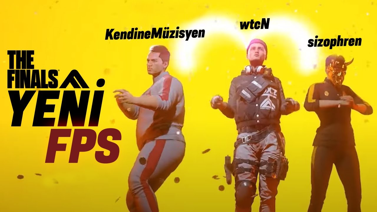 YENİ FPS - THE FINALS #2 w/ KendineMuzisyen, sizophren - YouTube