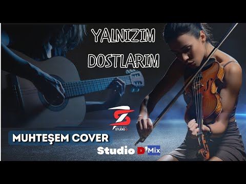 Yalnızım Dostlarım | İbrahim Tatlıses | Enstrümantal | Cover | #enstrümantal