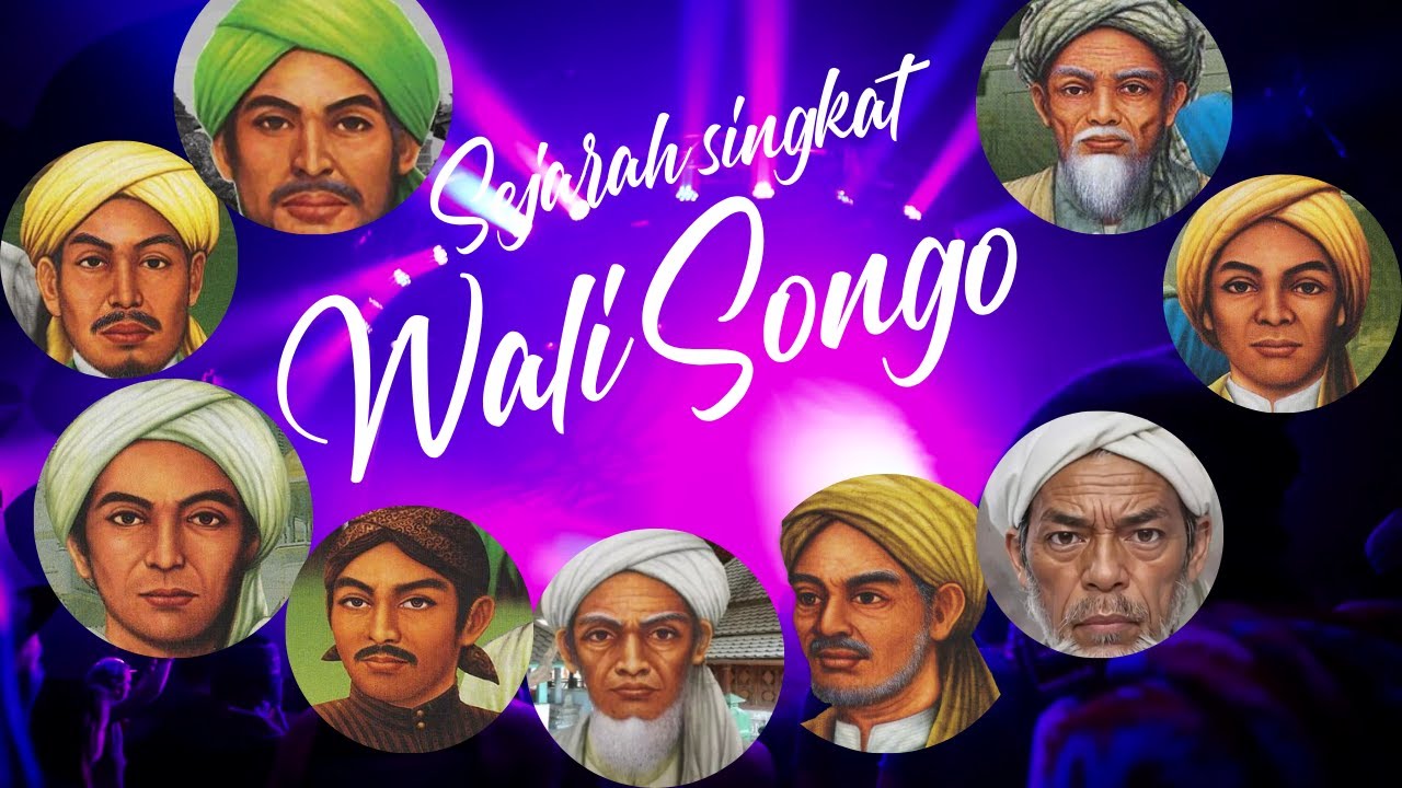 Sejarah Singkat wali Songo atau Wali 9 - YouTube