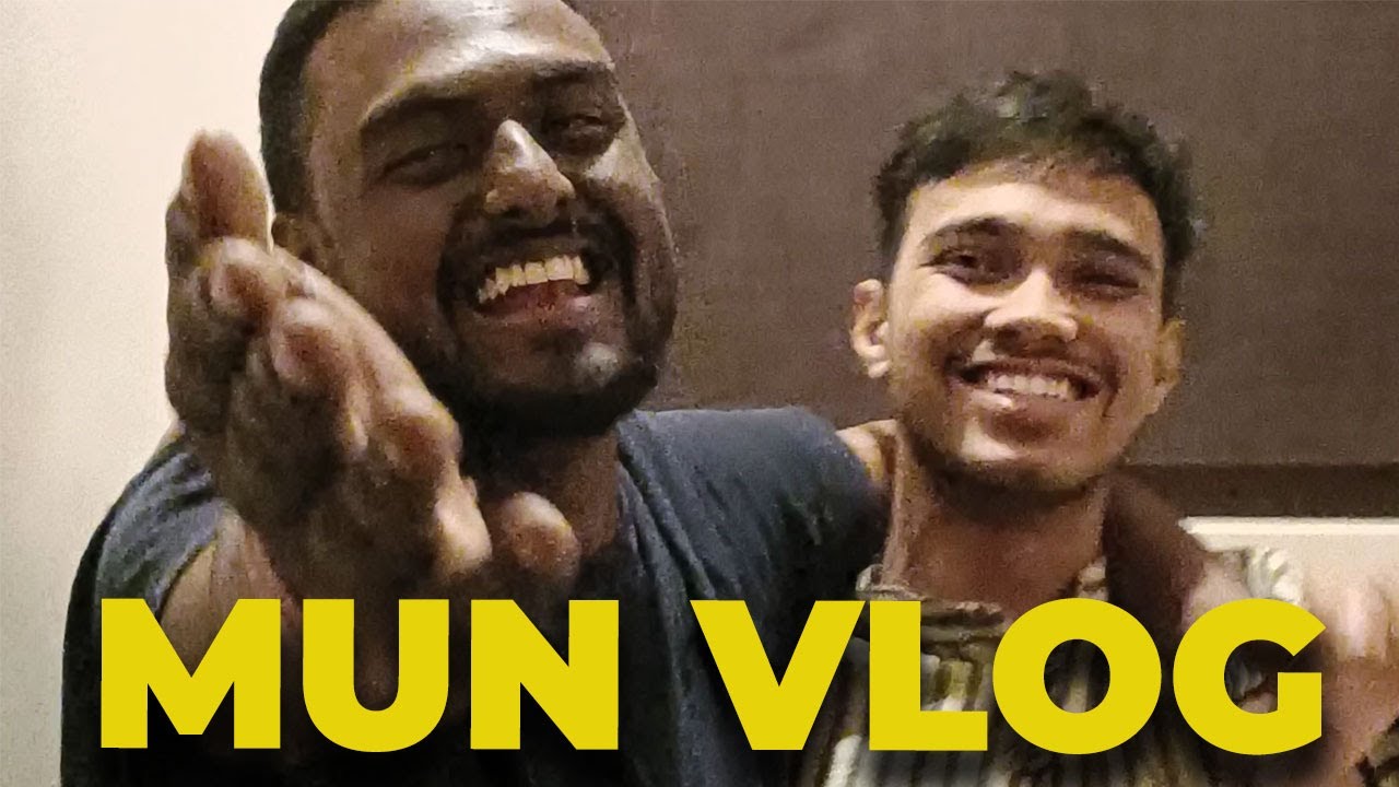 A fun MUN Vlog | *might delete later* | The Sankalp Show #mun - YouTube