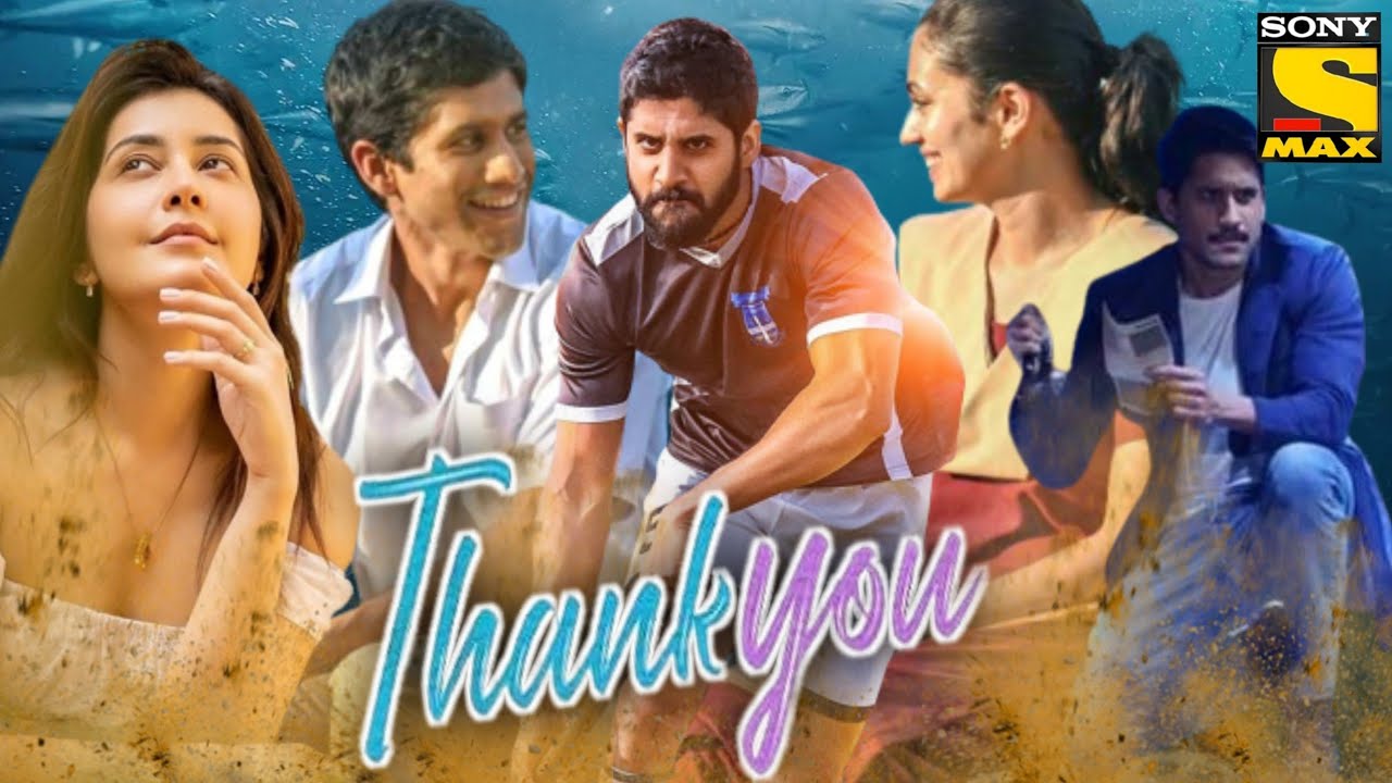 Thank You Movie Trailer Release Date। Naga Chaitanya। Rashi Khanna ...