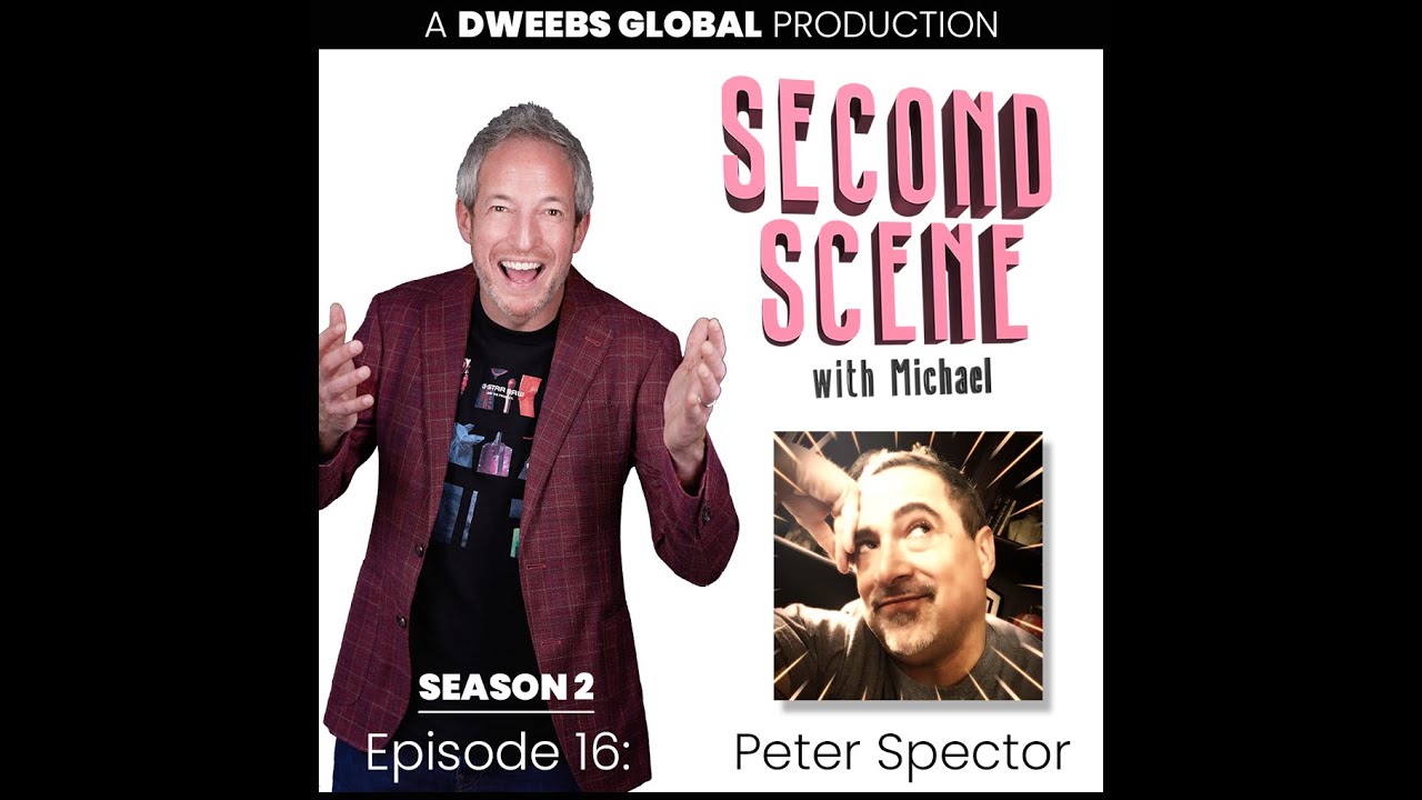 S2E16: Peter Spector - Accomplished Actor, Gold Refiner and Good Friend ...