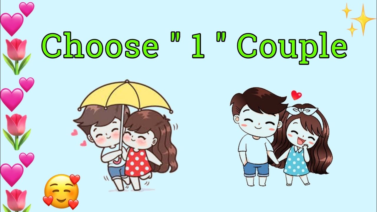 choose one couple | love quiz | love quiz game today | love quiz ...
