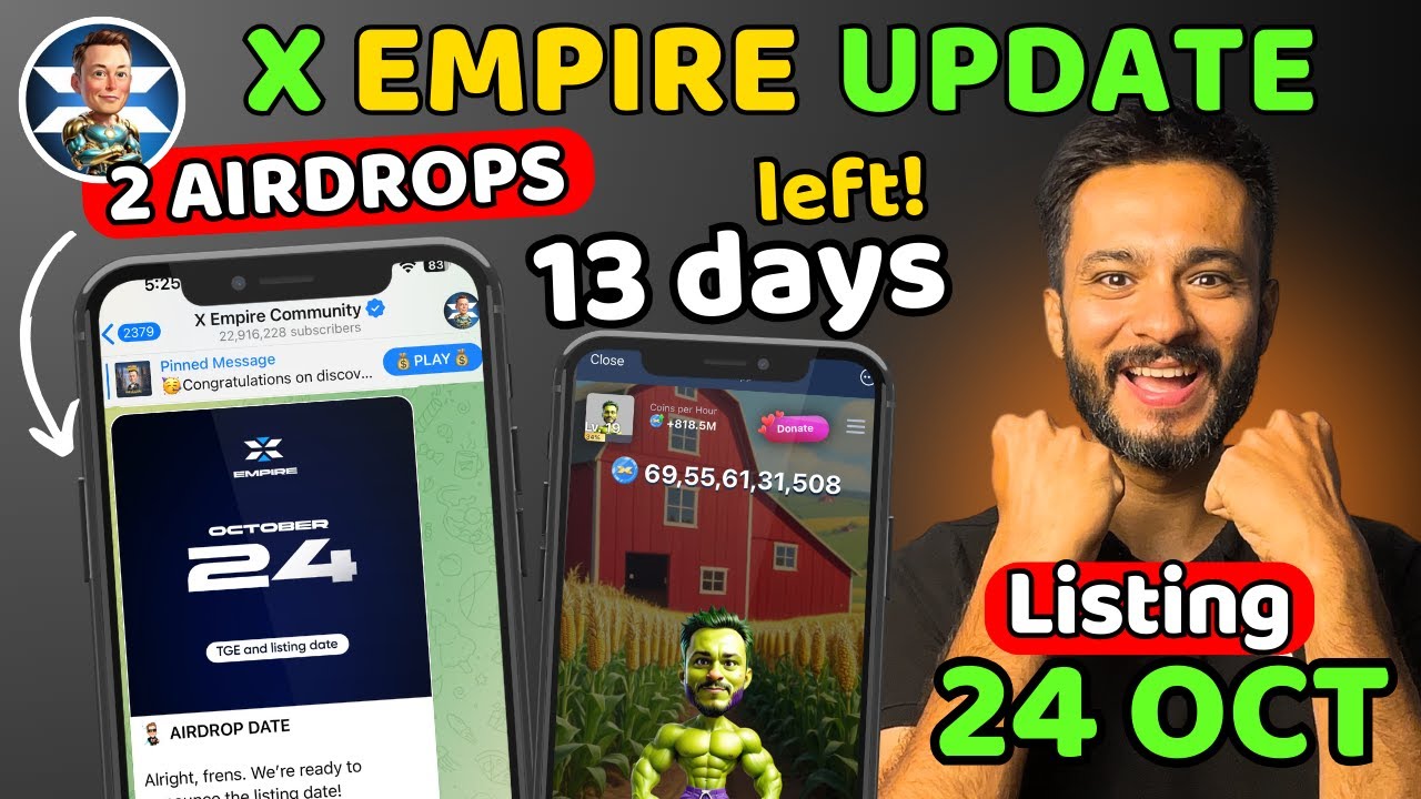 X Empire Airdrop on 24th October | X Empire TGE & Listing Announced | X ...