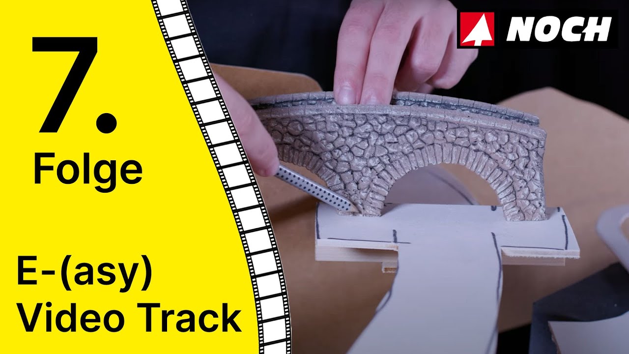 7. Folge | Gestalten einer individuellen Hartschaum Brücke | NOCH E ...