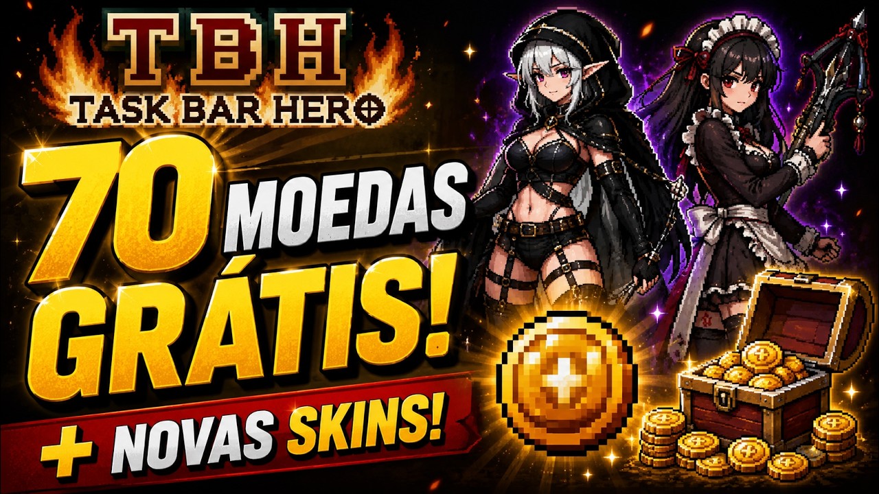 TASK BAR HERO: 70 MOEDAS DE OFERTA + SKINS GRÁTIS! MAS TEM UM GRANDE ...