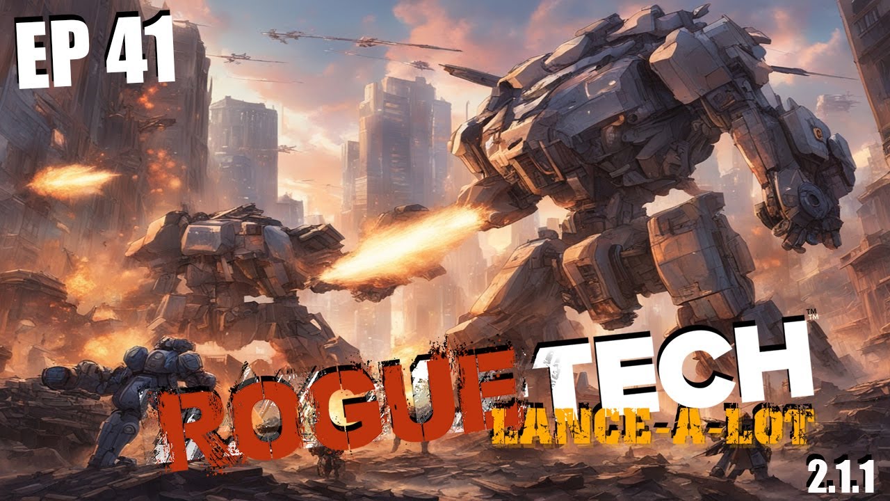 A Change Of Scenery - Roguetech Lance-a-Lot episode 41 - YouTube
