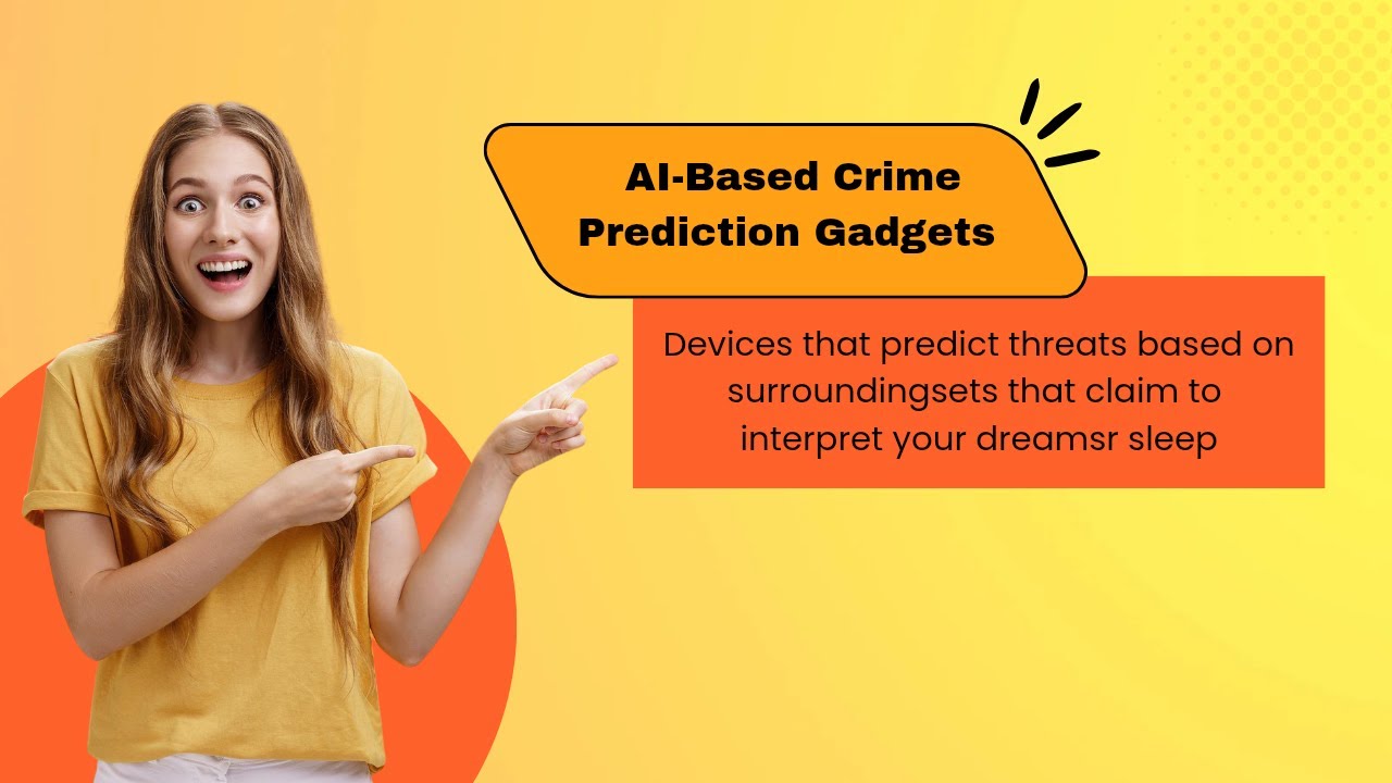 AI-Based Crime Prediction Gadgets – Devices that predict threats based ...