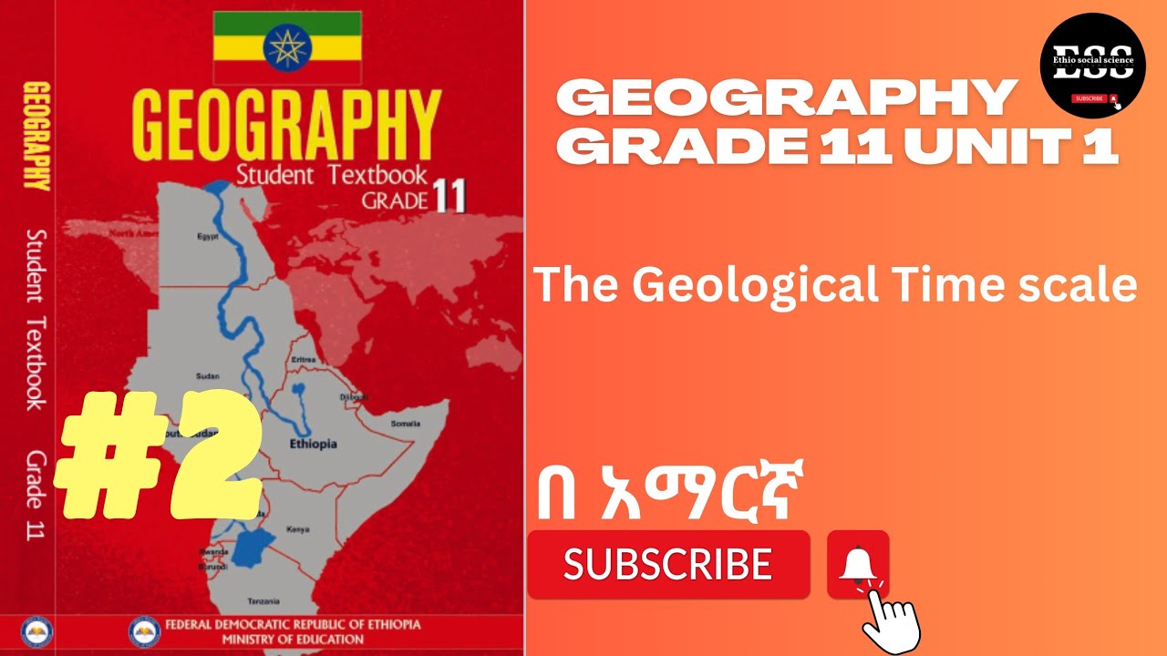 Ggeography Grade 11 New curriculum Unit 1 #part2 The Geological Time ...