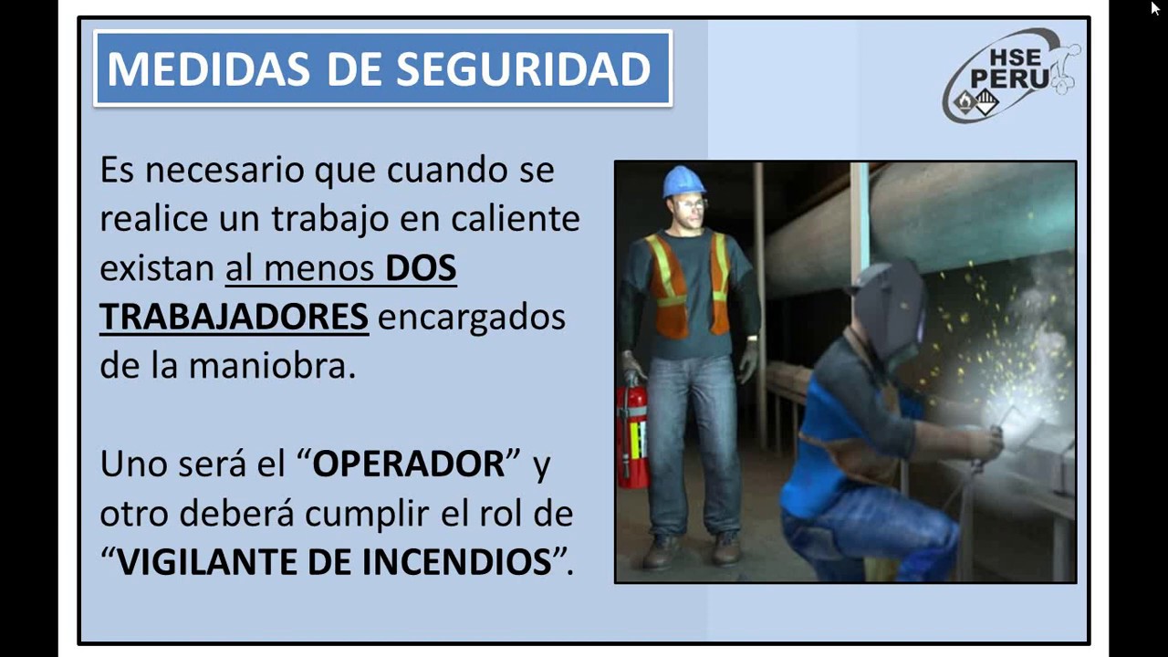 Seguridad en Trabajos en Caliente - HSE PERÚ - YouTube