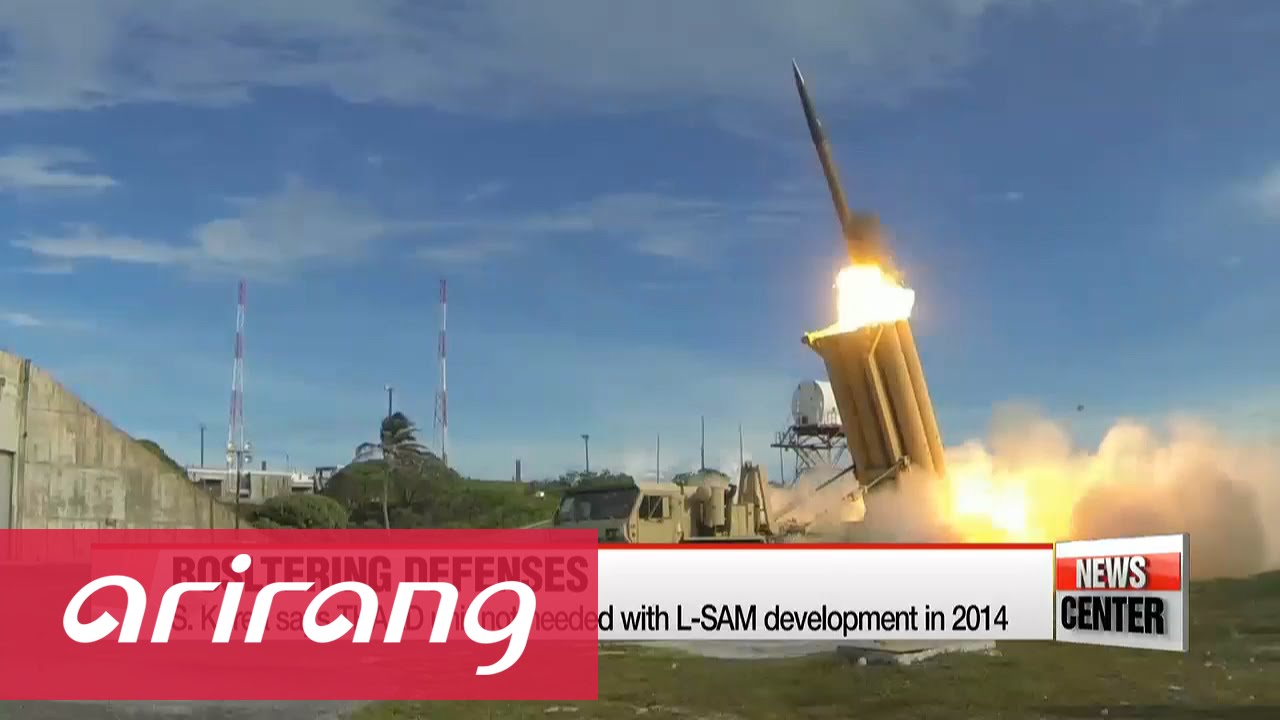 Combined THAAD, L-SAM system could help nat'l security: S. Korea - YouTube