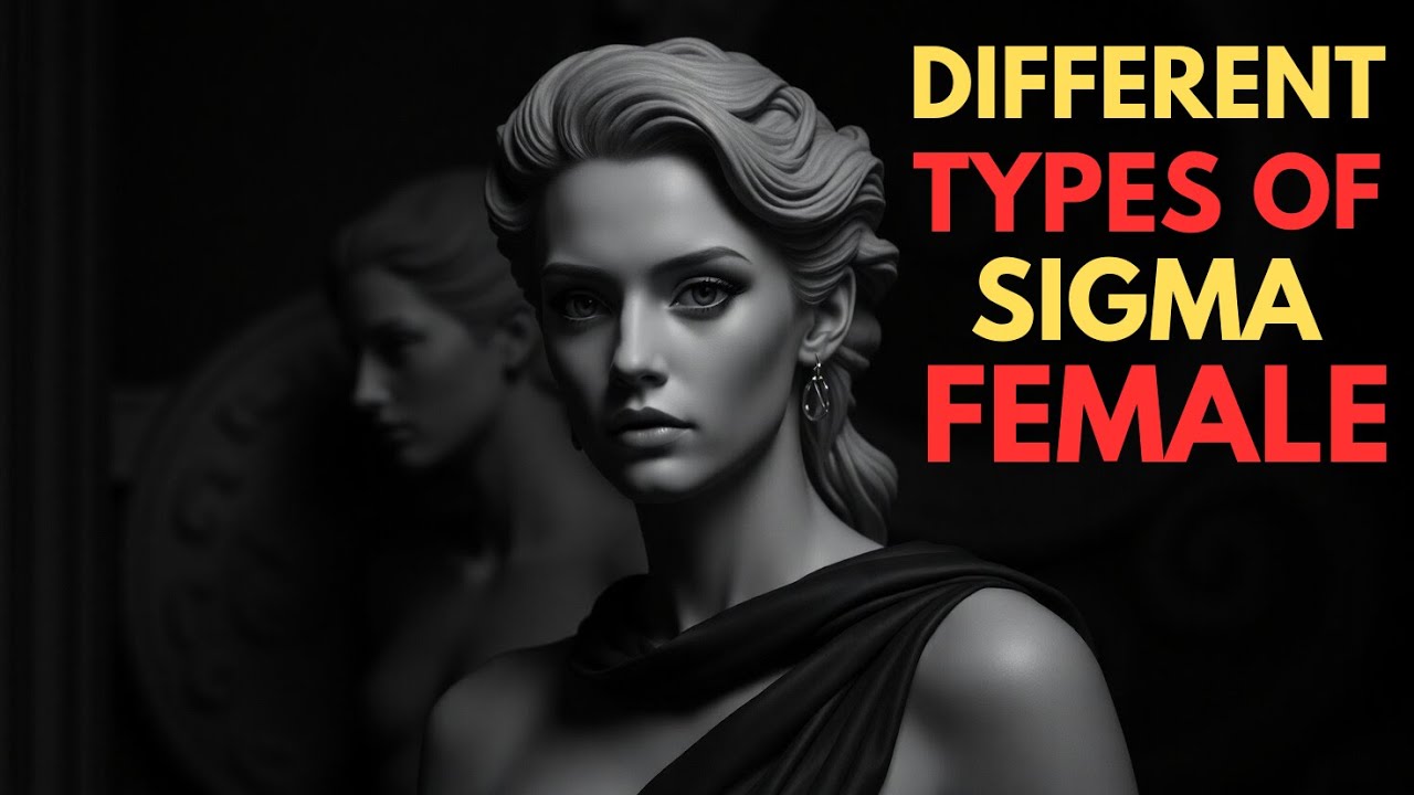 10 Types of Sigma Females and What Makes Them Unique - YouTube