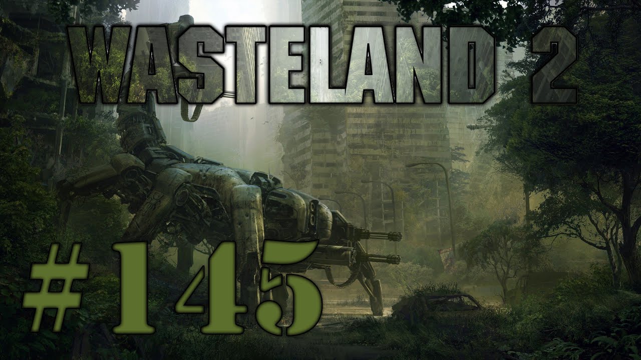 Let's Play Wasteland 2 (part 145 - Honey Badger Minefield [blind ...