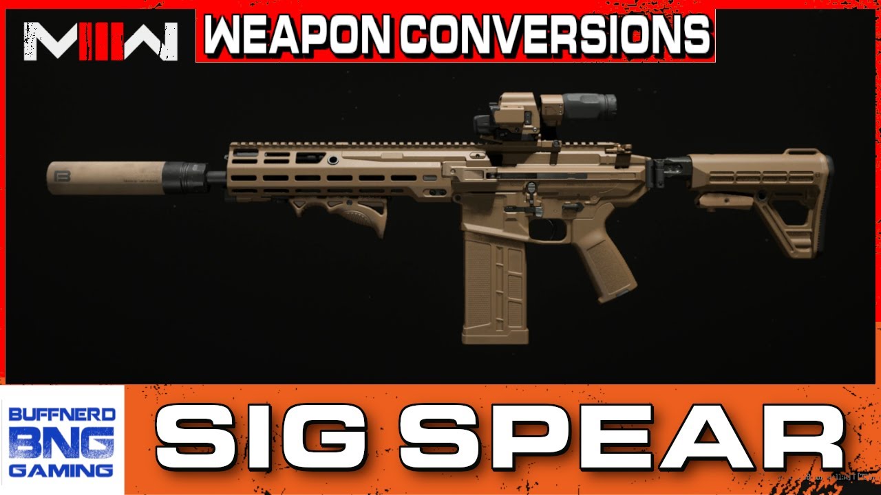 SIG SPEAR (XM7) - Weapons Conversion - Call Of Duty Modern Warfare III ...