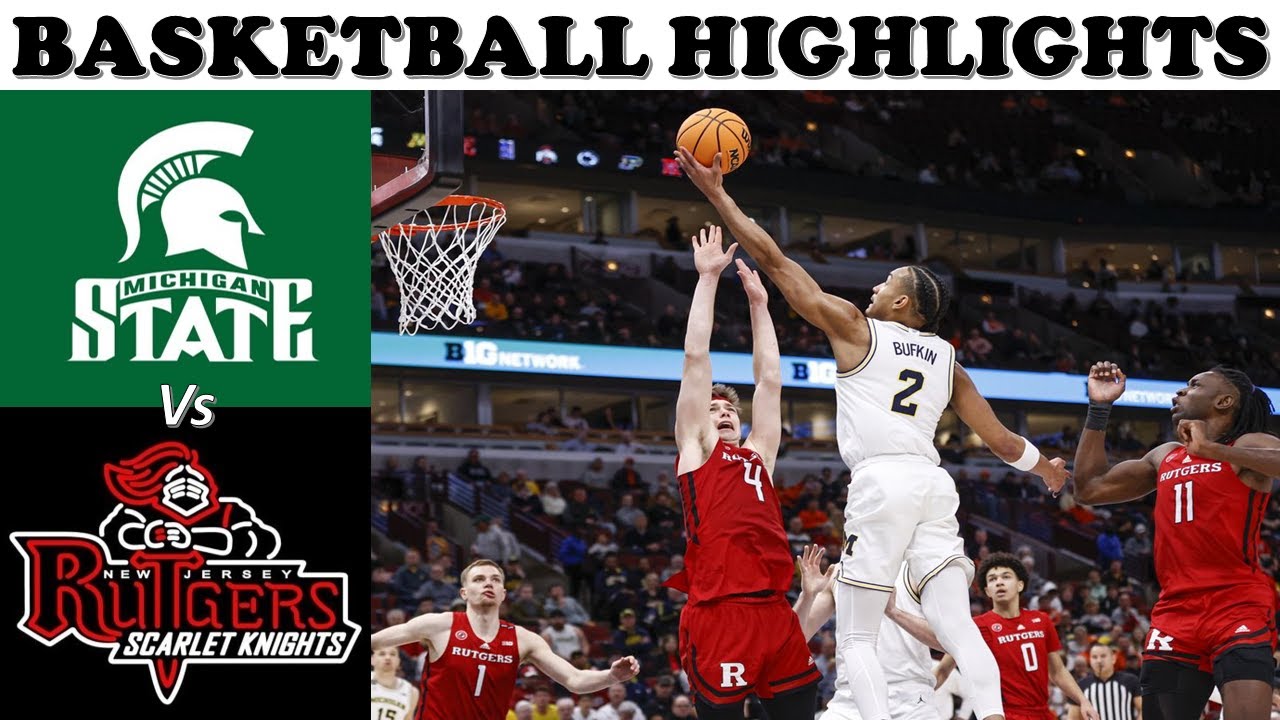 Michigan vs Rutgers Basketball Highlights 2023 Big Ten Men's Tournament ...
