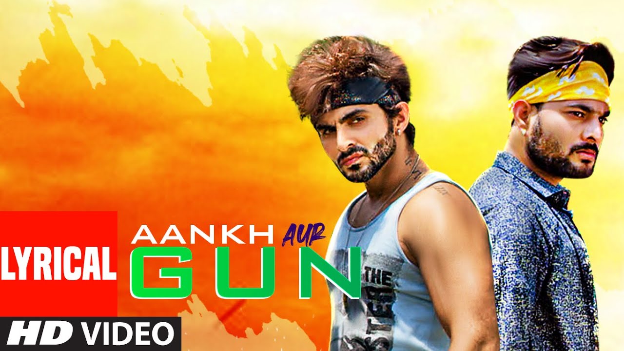 "Aankh Aur Gun" Haryanvi Lyrical Video Song | Amit Dhull | Harsh Gahlot ...