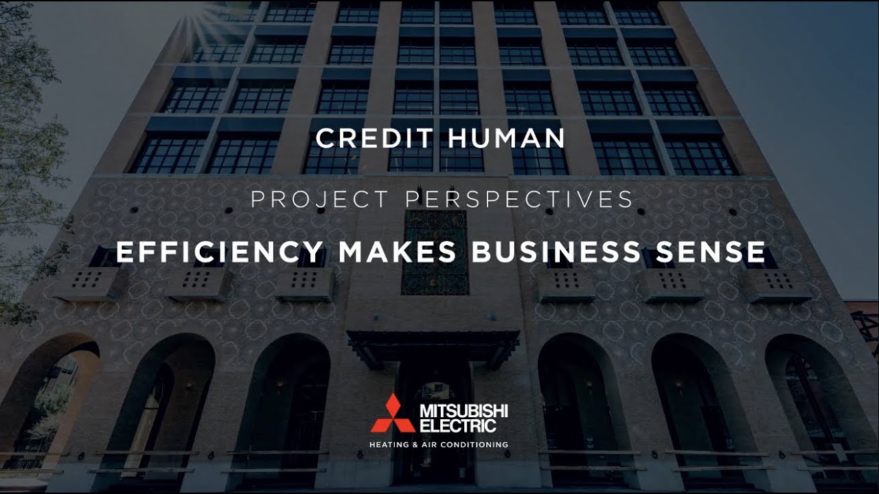 Credit Human - Efficiency Makes Business Sense - YouTube