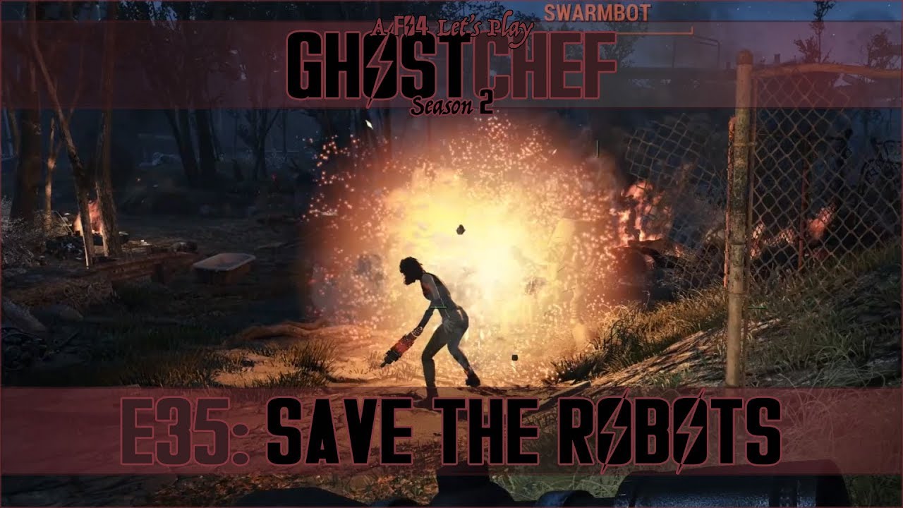 Ghost Chef Fallout 4 E35: Save the Robots - YouTube