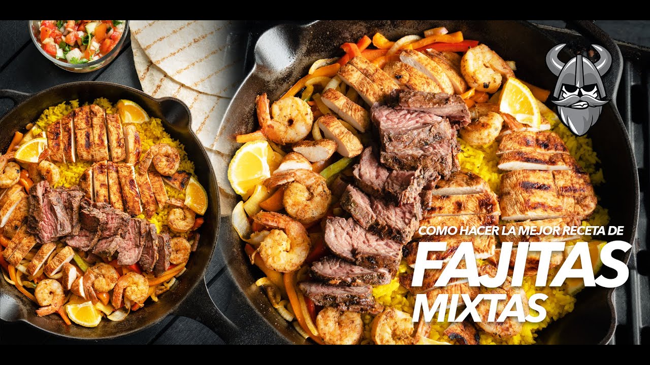 FAJITAS MIXTAS | Fajitas de Pollo | Fajitas de Res | Fajitas de Camarón ...