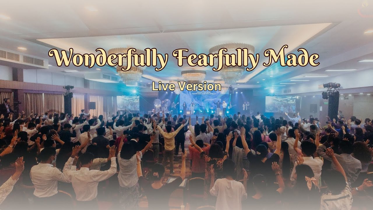 Wonderfully Fearfully Made | Live Version - YouTube