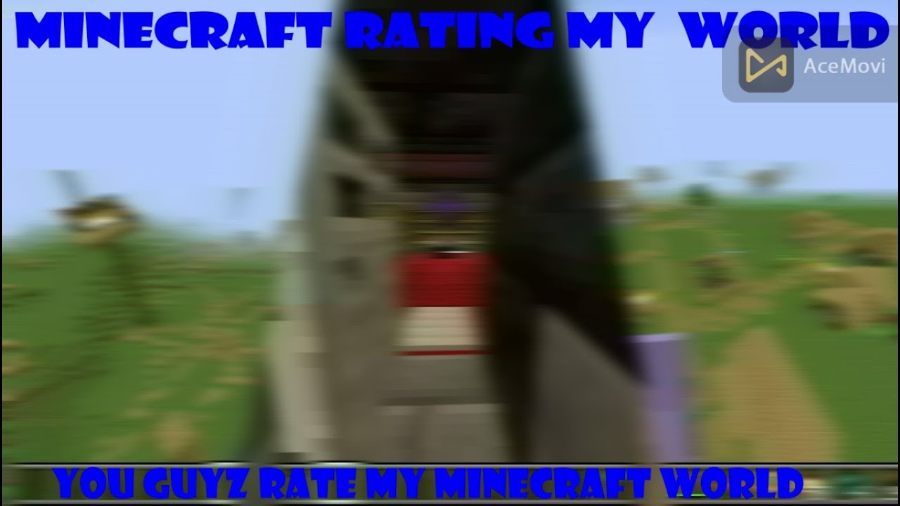 minecraft video rating my world - YouTube