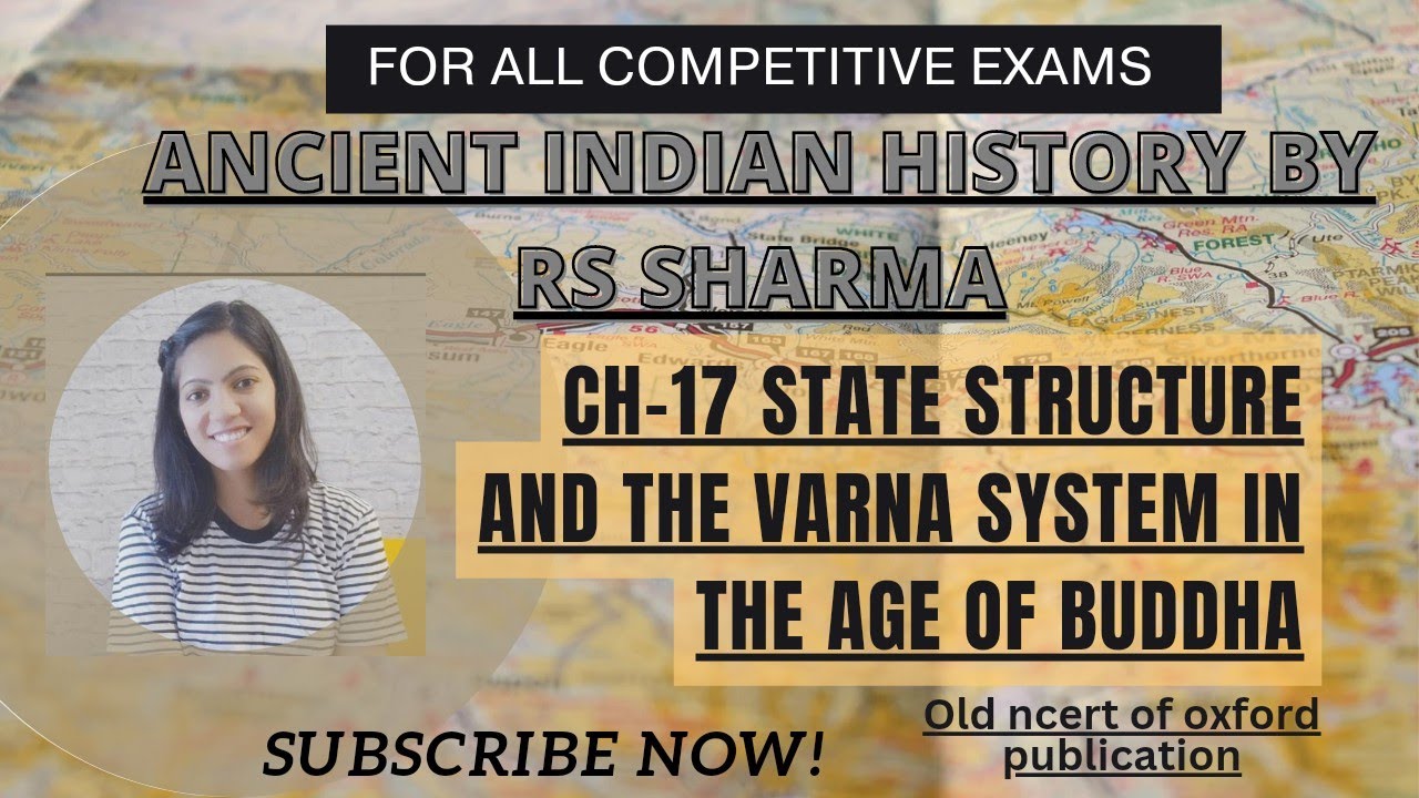 State structure and the varna system in the age of Buddha || RS sharma ...