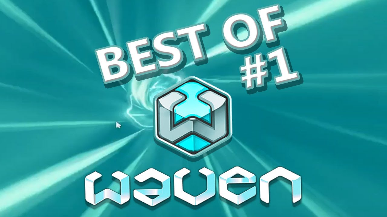 Waven : Best of #1 - YouTube