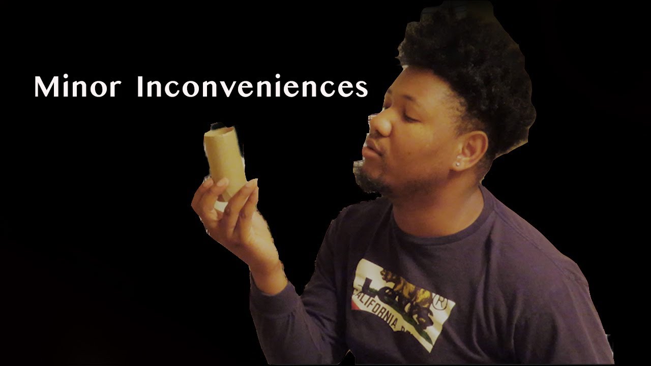Minor Inconveniences - YouTube