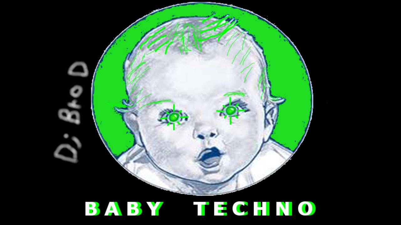 Baby Techno - Dj Bro D - YouTube