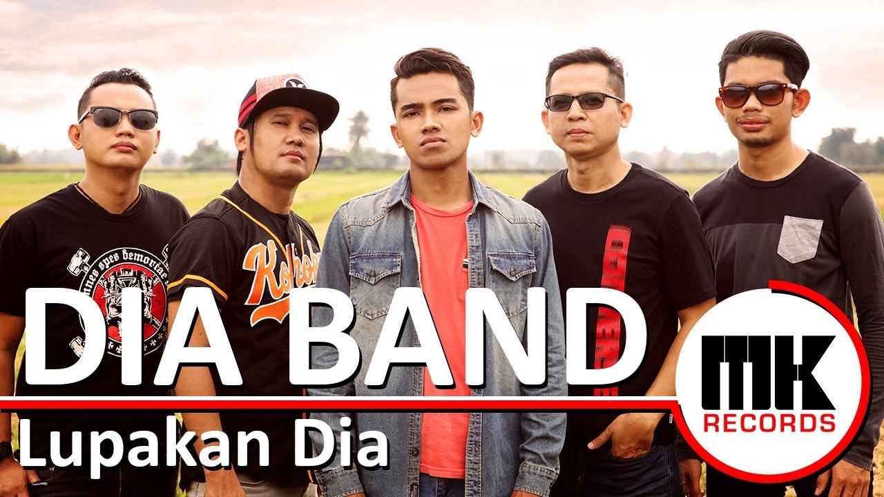 Dia Band - Lupakan Dia | Video Lirik - YouTube