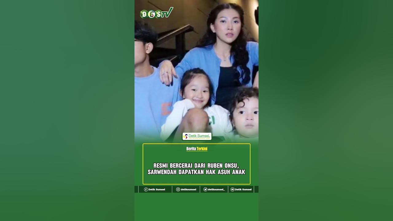 Resmi Bercerai dari Ruben Onsu, Sarwendah Dapatkan Hak Asuh Anak - YouTube