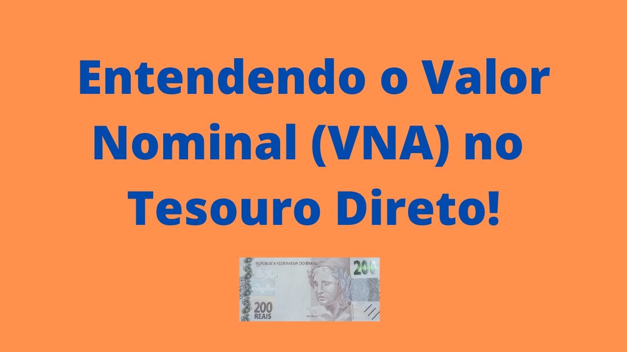 Entendendo o VNA da NTN B Valor Nominal Atualizado do Tesouro IPCA+ ...