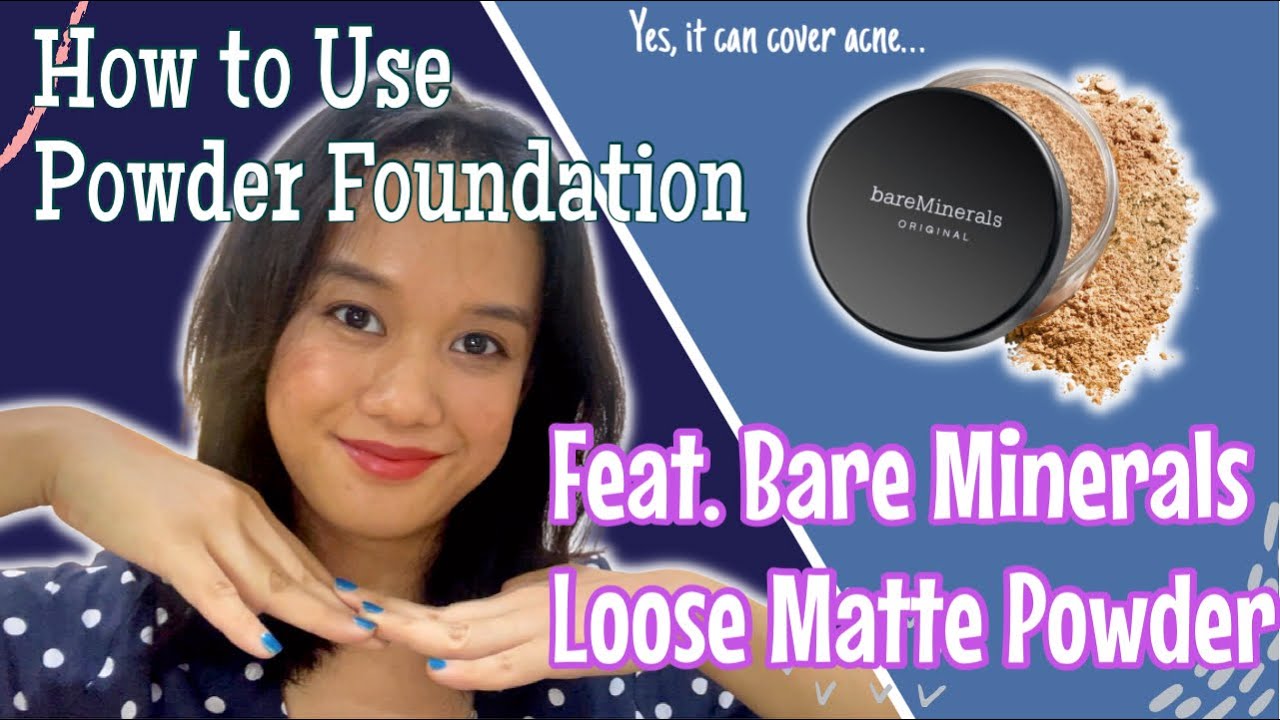 Bare Minerals Loose Powder Foundation Review And Wear Test How I Cover