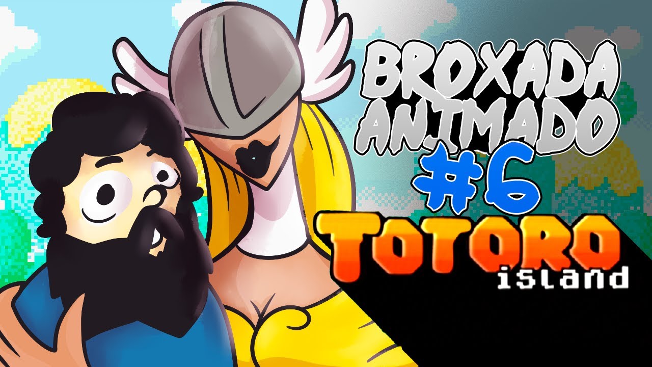 Totoro Island - Broxada Animado - YouTube