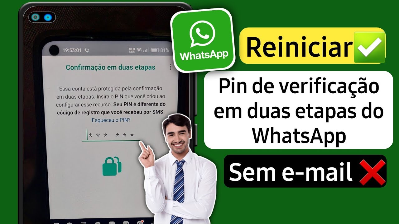 Como redefinir o PIN de verificação em duas etapas do Whatsapp sem e ...