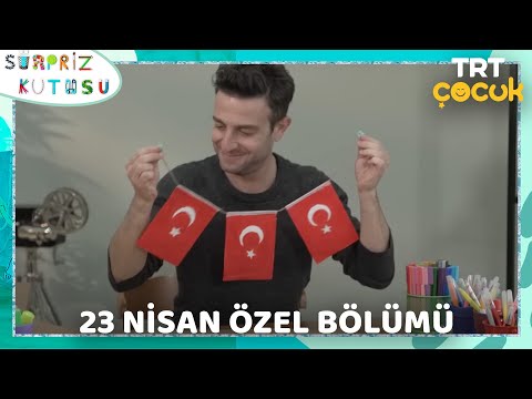 Sürpriz Kutusu 23 Nisan Özel Bölümü