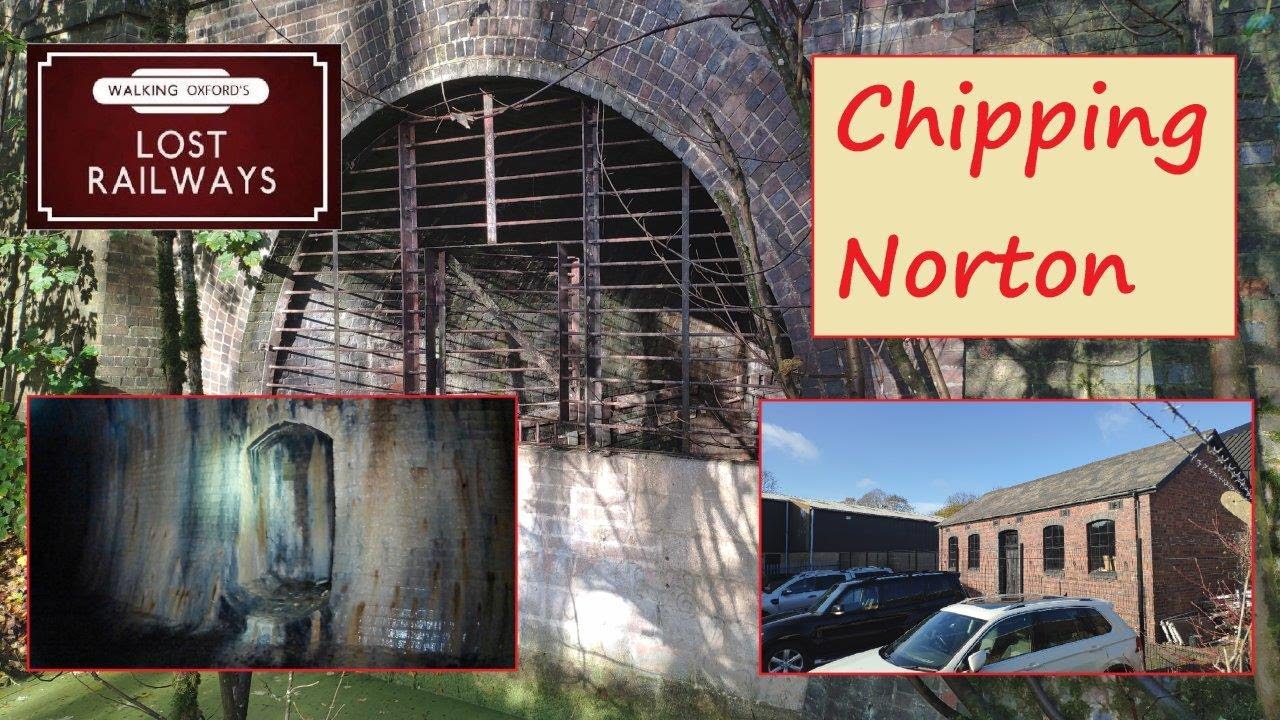 Chipping Norton railway tunnel explore and old station site (a building ...