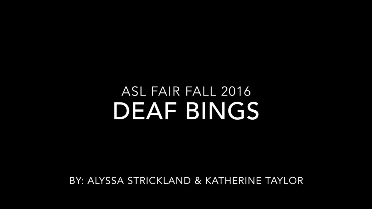 ASL Fair Deaf Bings - YouTube