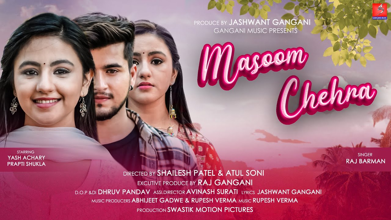 Masoom Chehra Teaser | Raj Barman | Rupesh Verma | Jashwant Gangani ...