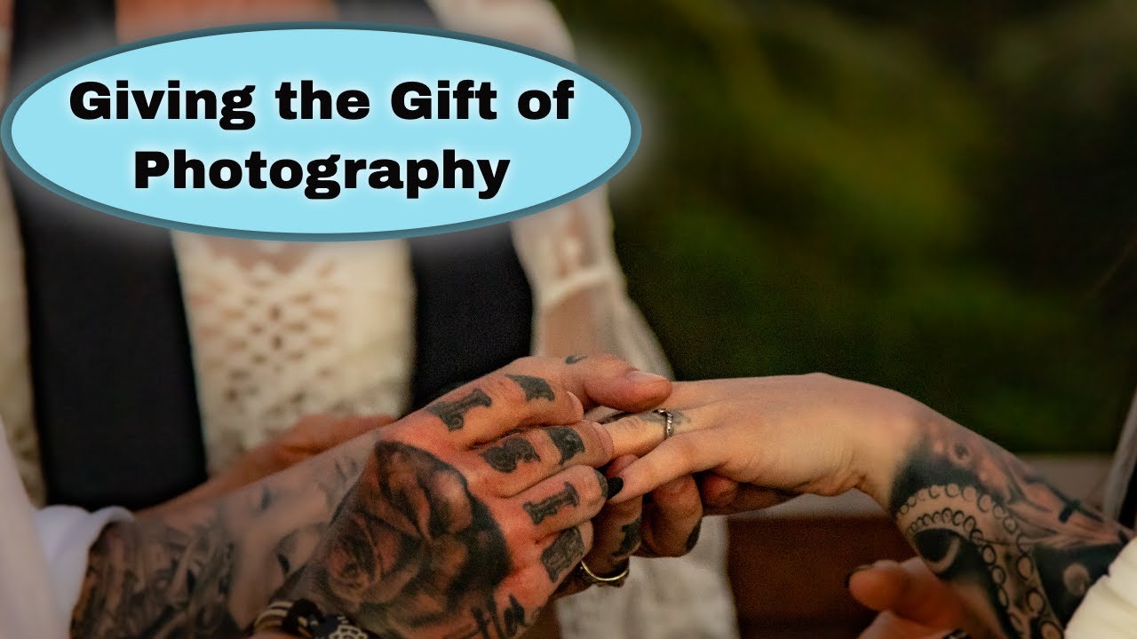Giving the Gift of Photography - YouTube