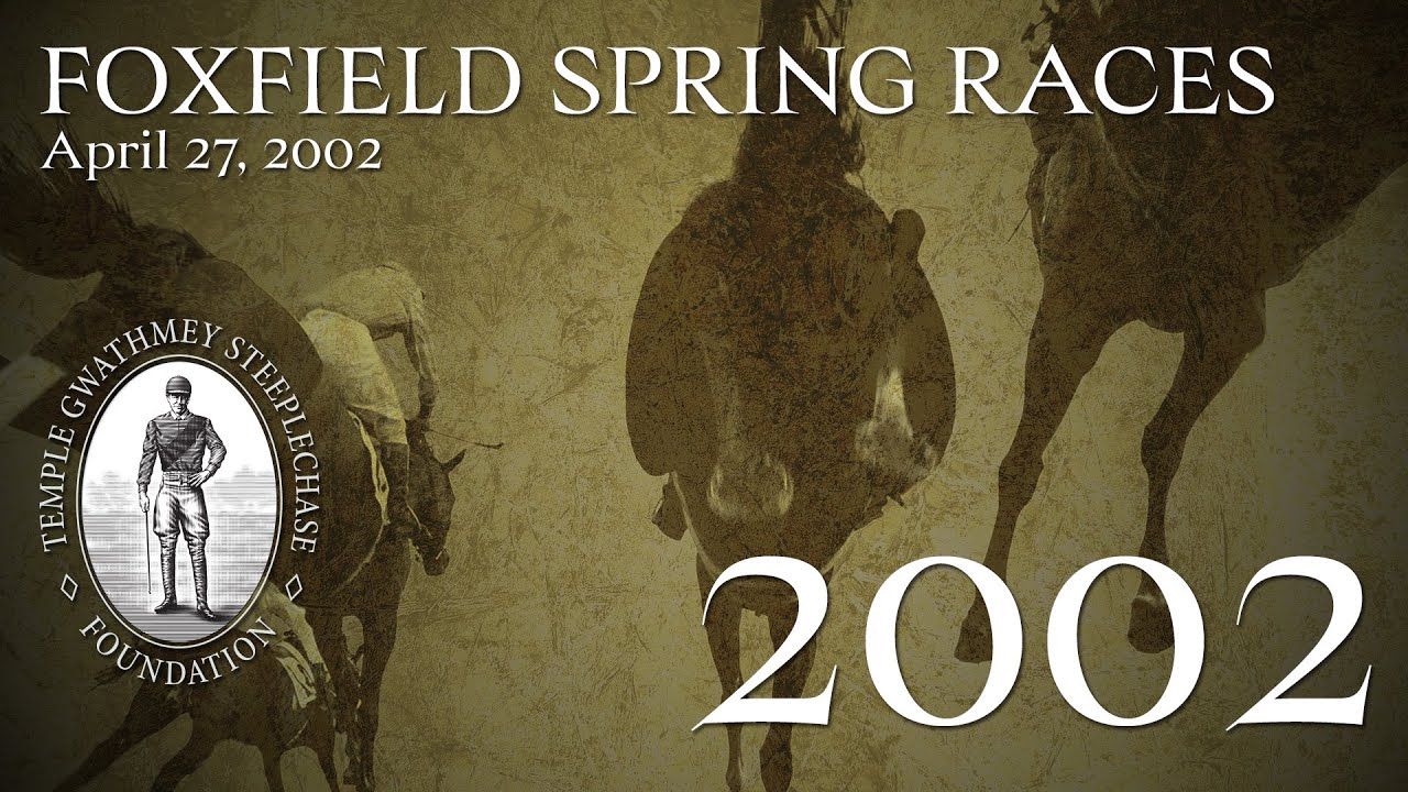 2002 - Foxfield Spring Races (April 27, 2002) - YouTube