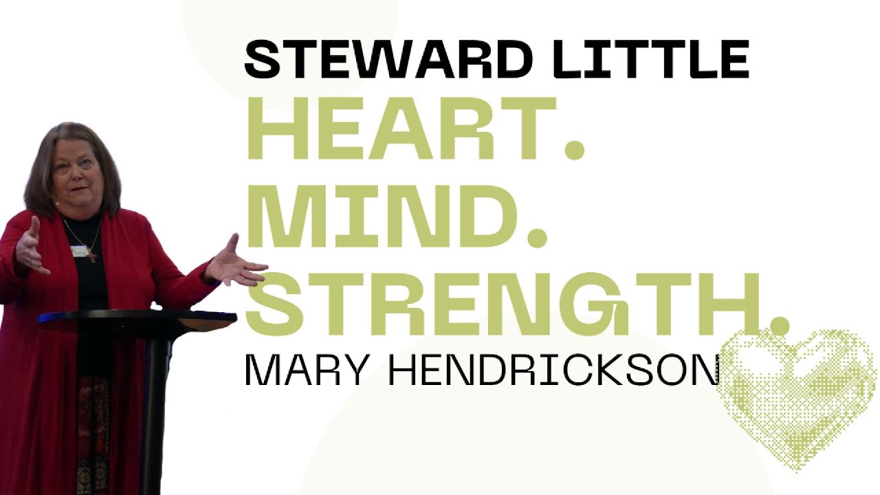 Heart.Mind.Strength | Mary Hendrickson - YouTube