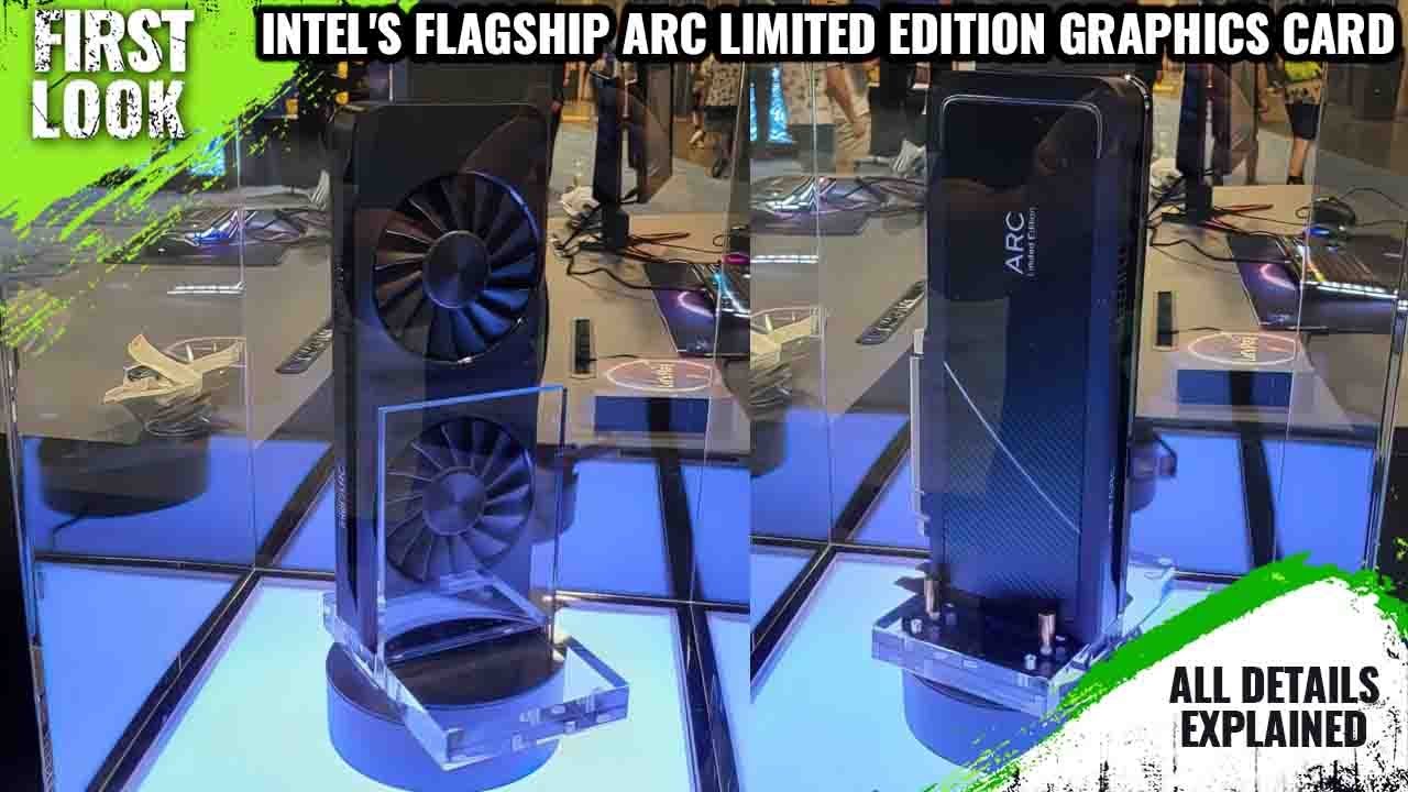 Intel Arc Limited Edition Flagship Gaming Graphics Card Launched ...