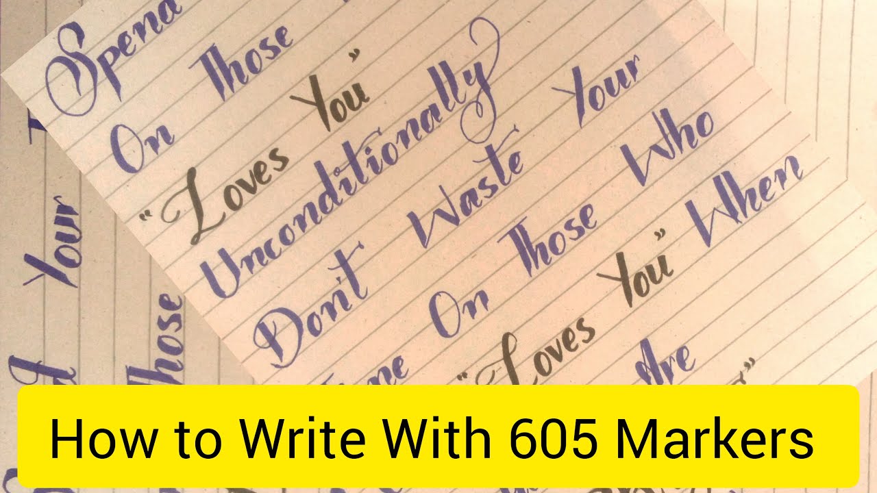 English calligraphy with 605 Marker - YouTube