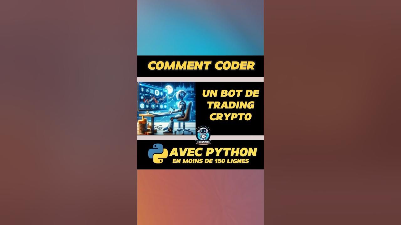 Coder un bot de trading crypto en Python robot trading #trading #crypto #bitcoin #solana - YouTube