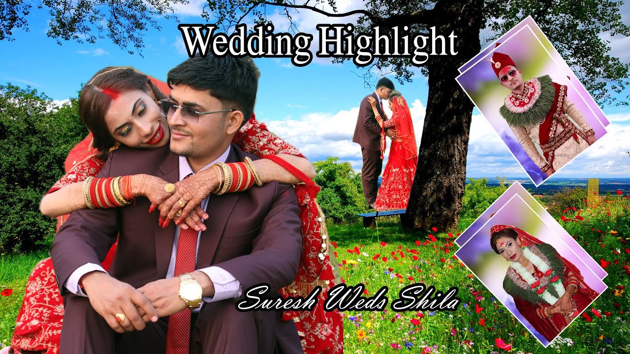 Best Nepali Cinematic Wedding Highlight || Suresh & Shila ...