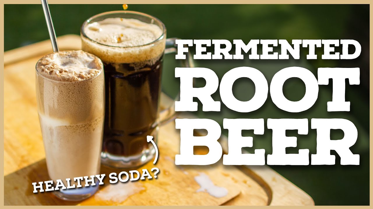FERMENTED ROOT BEER: How to Make Homemade Soda with a Ginger Bug - YouTube