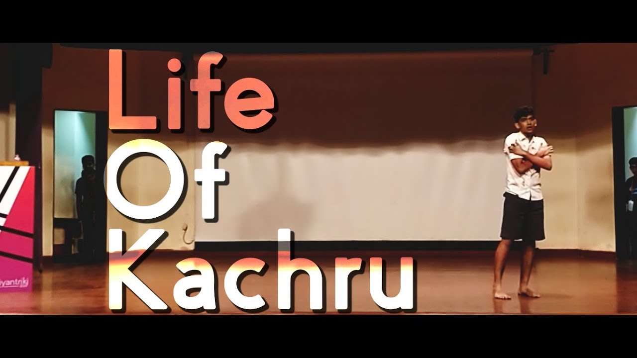 Life Of Kachru - YouTube