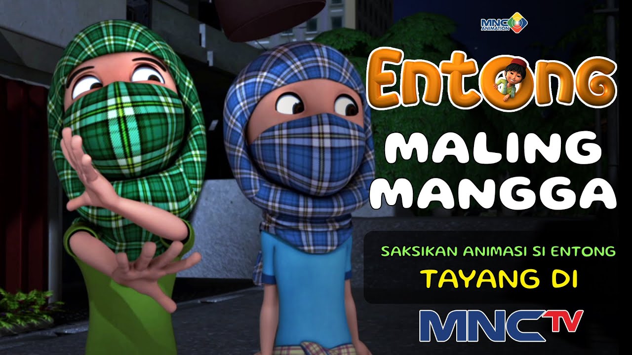 ENTONG - MALING MANGGA - YouTube