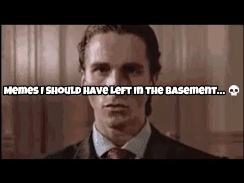 Memes I Should Have Left in the Basement… 💀 - YouTube